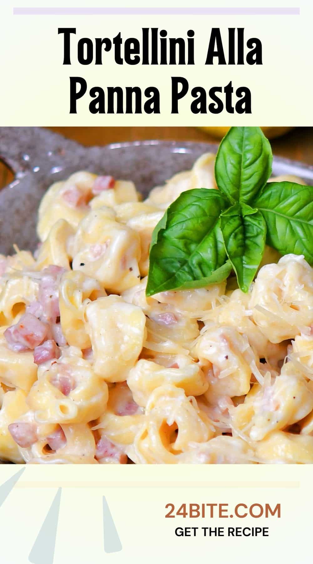 Tortellini Alla Panna Creamy Pasta | 24Bite® Recipes